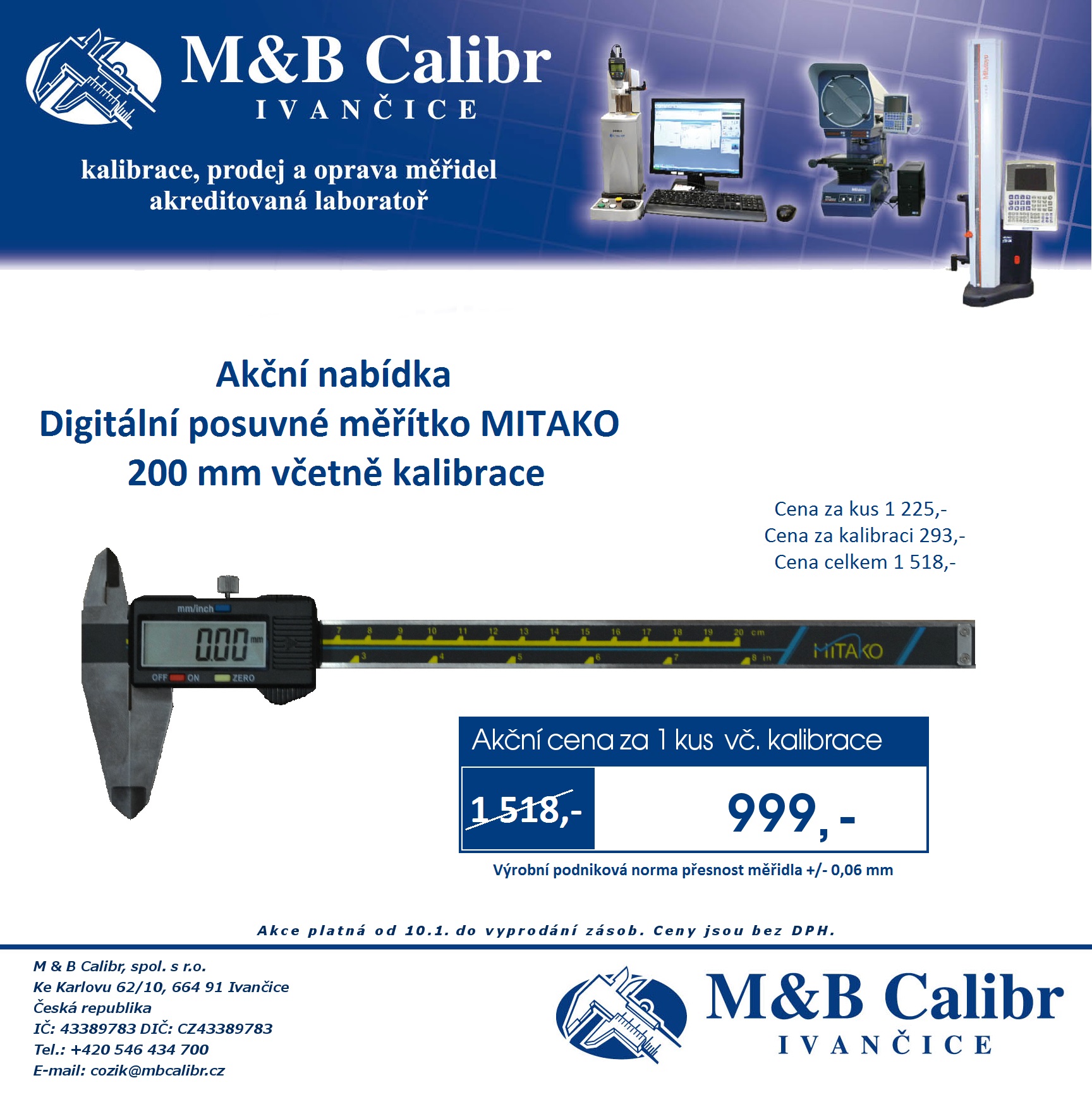 Akční nabídka posuvná měřítka MITAKO 200 mm - M&B Calibr, spol. s.r.o.
